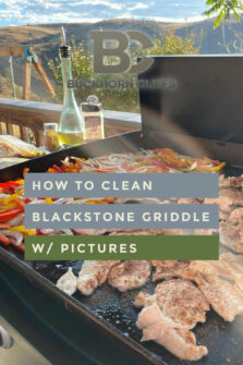 How to Clean Blackstone Griddle & Season it Properly (w/Pics)
