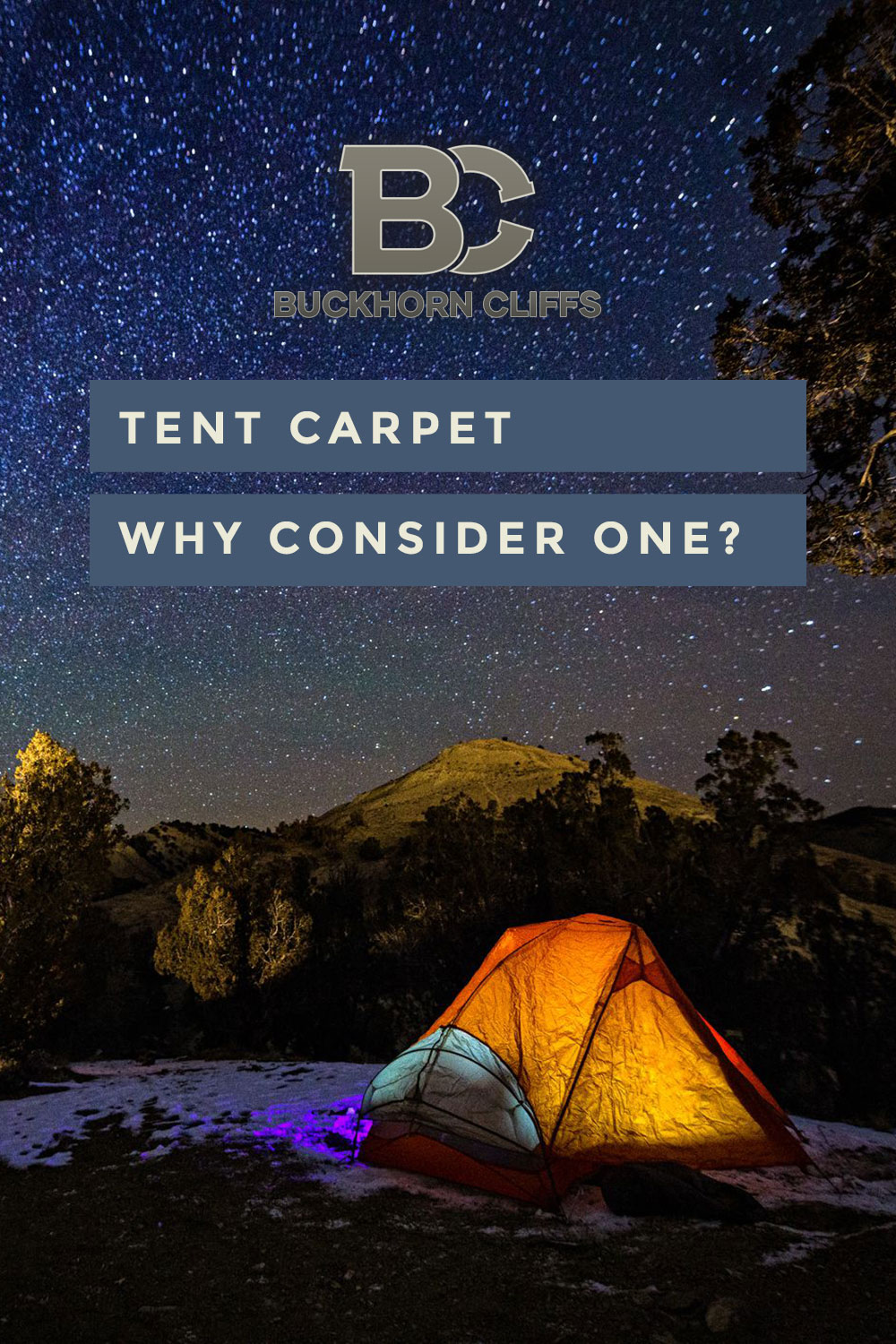 Tent Carpet (Why You May Want It)